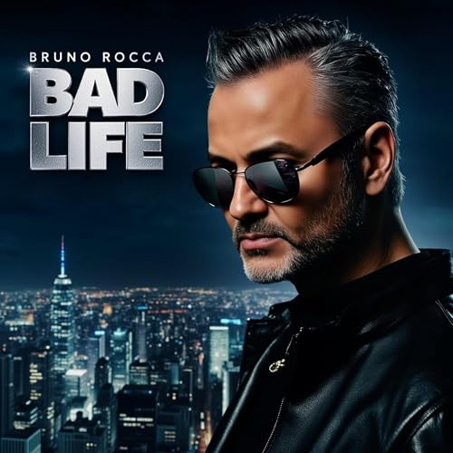 BAD LIFE von Bruno Rocca bei Amazon Music - Amazon.de