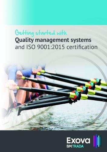 Getting Started with: Quality Management Systems and ISO 9001:2015 ...