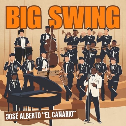BIG SWING de José Alberto "El Canario" en Amazon Music Unlimited
