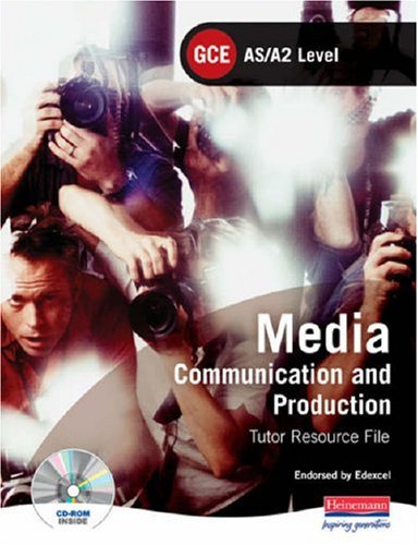 AS/A2 GCE Media: Communication & Production Tutor Resource File with ...