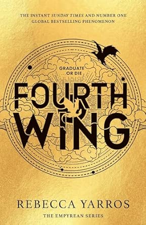 Fourth Wing: Your New Fantasy Romance Obsession Starts Here! : Yarros ...