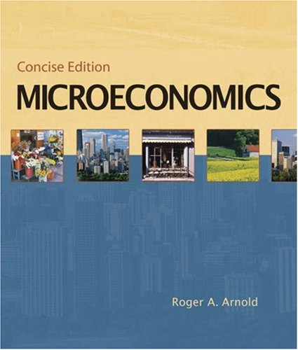 Microeconomics, Concise Edition (with InfoTrac) (Available Titles ...