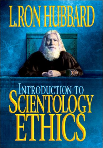 Introduction to Scientology Ethics: Hubbard, L. Ron: 9781573181327 ...