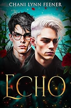 Echo: A Dark MM Sci-Fi College Enemies to Lovers Romance eBook : Feener, Chani Lynn: Amazon.in ...