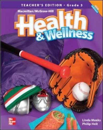 Macmillan/Mcgraw-Hill Health & Wellness: Teacher's Edition Grade 3 ...