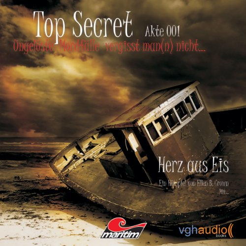 Herz aus Eis: Top Secret, Akte 001 (Audio Download): Ellen B. Crown ...