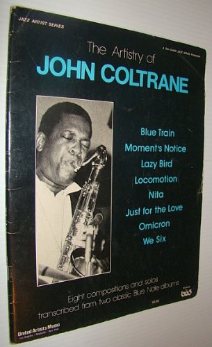 The Artistry of John Coltrane (Jazz Artist Series) [Songbook]: Bobby ...