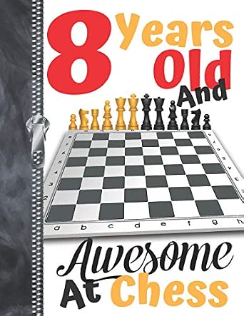 8 Years Old And Awesome At Chess: Board Game Doodling & Drawing Art ...