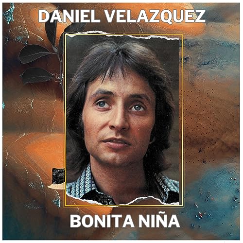 Amazon.co.jp: Bonita Niña : Daniel Velazquez: デジタルミュージック
