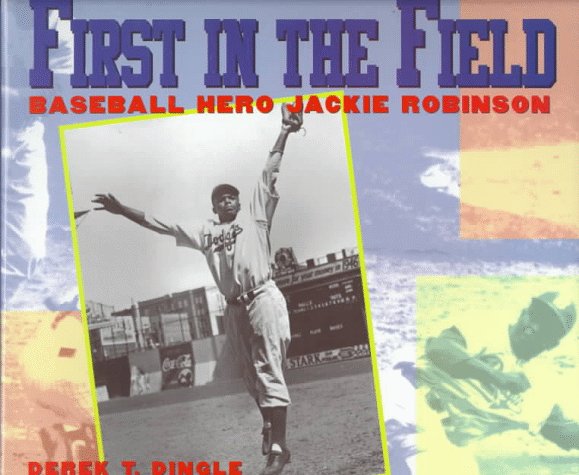 Amazon | First in the Field | Dingle, Derek | Baseball