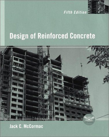 Design of Reinforced Concrete: jack-c-mccormac: 9780471395768: Books ...