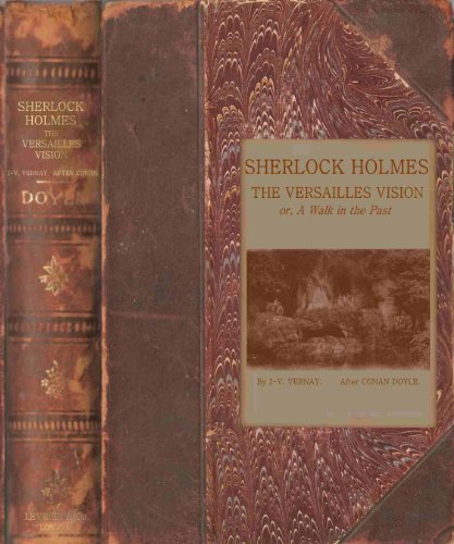 Amazon.com: Sherlock Holmes: The Versailles Vision, or A Walk in the ...