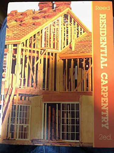 Residential carpentry: Reed, Mortimer P: 9780471865070: Amazon.com: Books