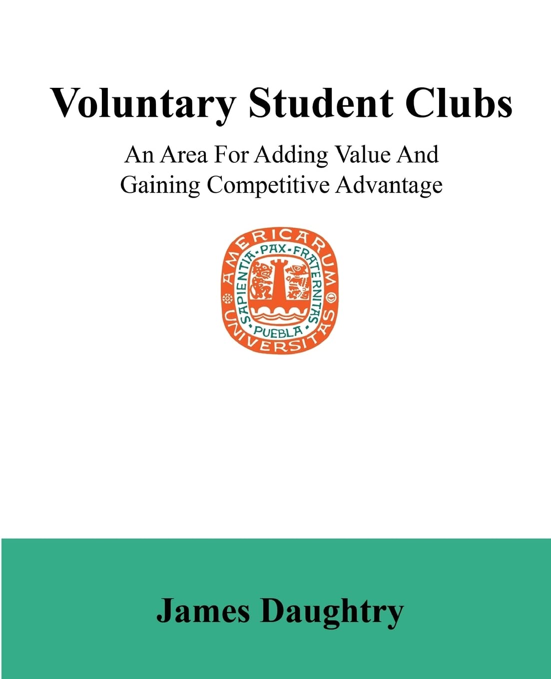 Amazon.com: Voluntary Student Clubs: An Area For Adding Value And ...