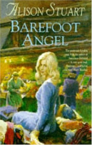 Amazon | Barefoot Angel | Stuart, Alison | Family Saga