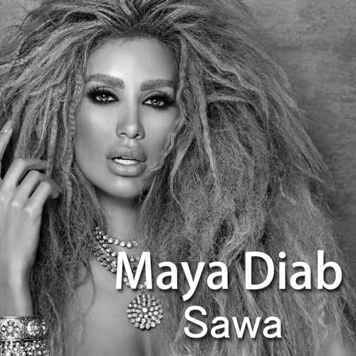 Amazon MusicでMaya Diab feat. Ramy AyachのSawa (feat. Ramy Ayach)を再生する