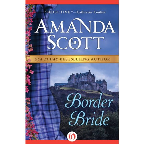 Amazon.com: Border Bride (Audible Audio Edition): Amanda Scott, Sally ...