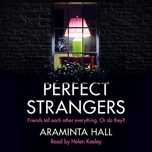 Perfect Strangers (Audio Download): Araminta Hall, Helen Keeley, Orion ...