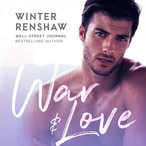 Amazon.com: War and Love (Audible Audio Edition): Winter Renshaw ...