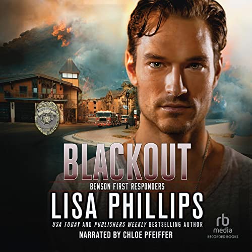 Amazon.com: Blackout: Benson First Responders, Book 2 (Audible Audio Edition): Lisa Phillips ...