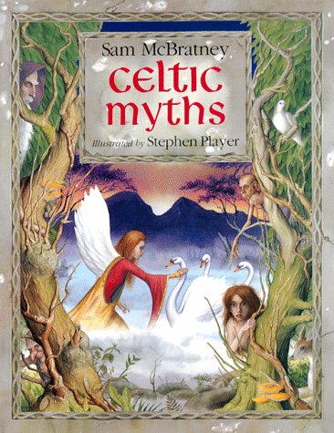 Celtic Myths: Mcbratney, Sam: 9780872265615: Amazon.com: Books