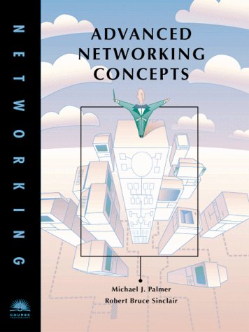 Advanced Networking Concepts: Palmer, Sinclair, Bruce: 9780789501950 ...
