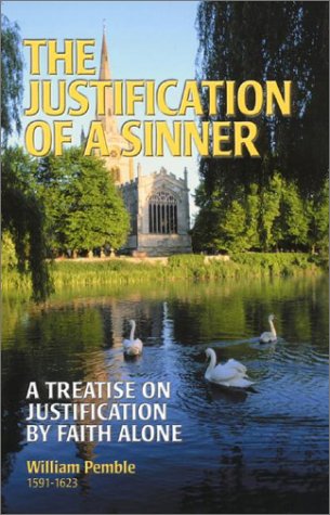 Amazon.co.jp: The Justification of a Sinner: A Treatise on ...