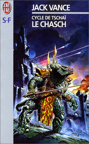 Cycle De Tschai : Le Chasch : Vance, Jack: Amazon.de: Bücher