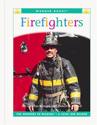 Firefighters (Wonder Books, Level 1 Careers): Klingel, Cynthia Fitterer ...
