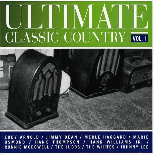 Amazon.com: Ultimate Classics Country, Vol. 1: CDs & Vinyl