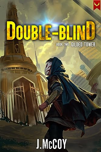 Double-Blind Book 2 Announcement - Double-Blind: A Modern LITRPG | Royal Road