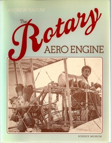 Rotary Aero Engine by Andrew Nahum (1987-11-03): Andrew Nahum: Amazon ...