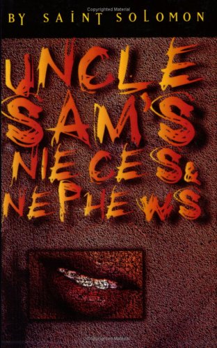 Uncle Sam's Nieces and Nephews: Saint Solomon: 9780977863129: Amazon ...