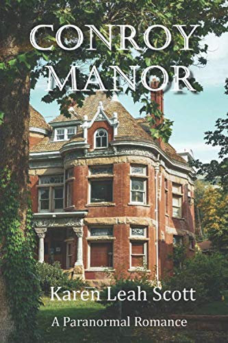 Amazon.com: Conroy Manor: 9798632750899: Scott, Karen Leah: Books