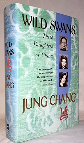 Buy Wild Swans: Three Daughters of China Book Online at Low Prices in ...