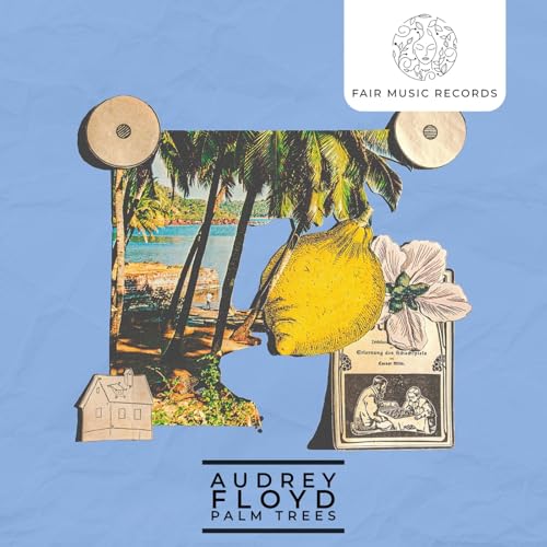 Amazon MusicでAudrey FloydのPalm Treesを再生する
