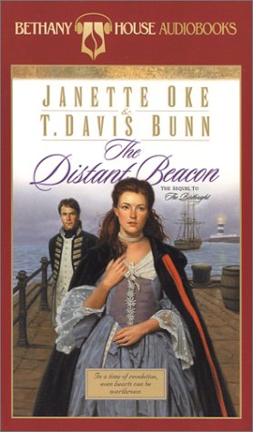 The Distant Beacon (Song of Acadia #4): Oke, Janette, Bunn, T. Davis, Lilly, Aimee ...