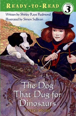 Amazon.com: The Dog That Dug for Dinosaurs (Ready-To-Read ...