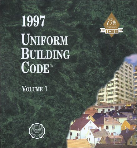 1997 Uniform Building Code 1992-1997, 75th Anniversary ICBO ...