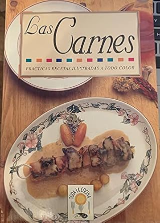Las Carnes: Practicas Recetas Ilustradas a Todo Color : Amazon.com.mx ...