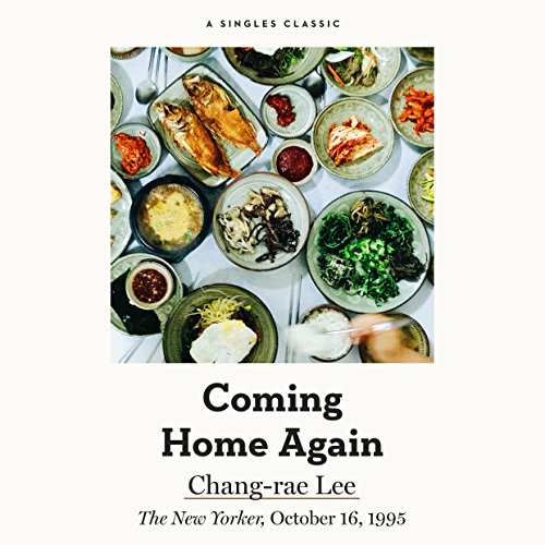 Amazon.com: Coming Home Again (Audible Audio Edition): Chang-rae Lee ...