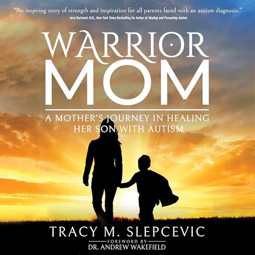 Amazon.com: Warrior Mom: A Mother’s Journey in Healing Her Son with ...