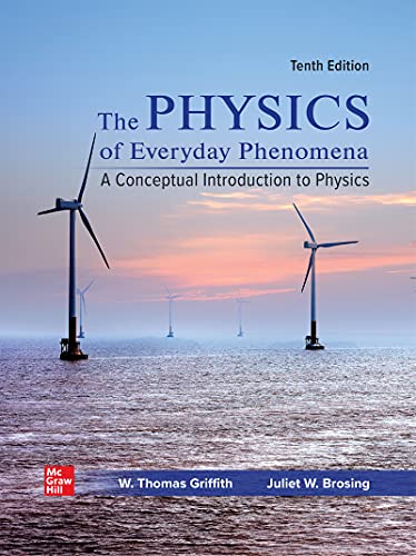 Physics of Everyday Phenomena 10, Griffith, W. Thomas - Amazon.com