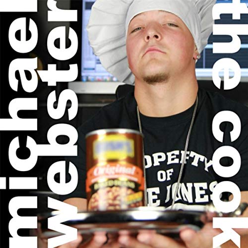 Amazon.com: The Cook [Explicit] : michael webster: Digital Music