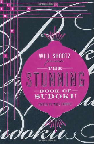 Will Shortz Presents The Stunning Book of Sudoku: Shortz, Will: Amazon ...
