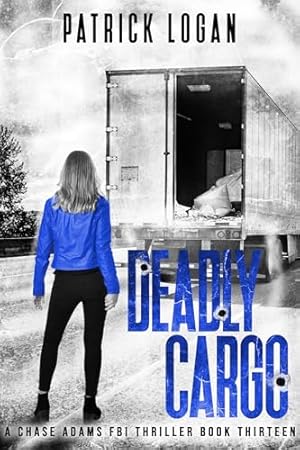 Amazon.com: Frozen Stiff (A Chase Adams FBI Thriller Book 1) eBook : Logan, Patrick: Kindle Store