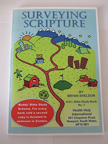 Surveying Scripture H.H.I. Bible Study Book No. 1: Amazon.co.uk: Bryan ...