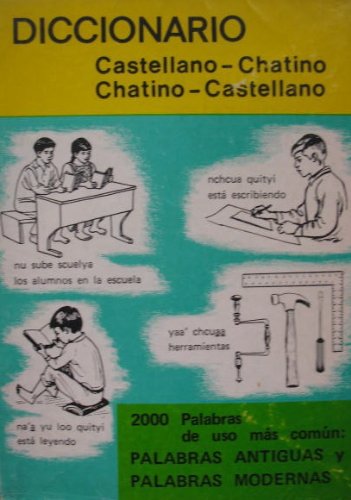 Vocabulario Chatino de Tataltepec: Castellano-Chatino, Chatino ...