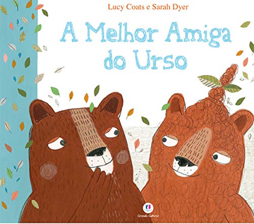 Amazon.com: Melhor Amiga do Urso, A: 9788538054214: Lucy Coats: Books