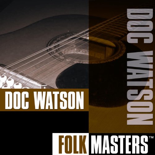 Amazon.com: Folk Masters : Doc Watson: Digital Music